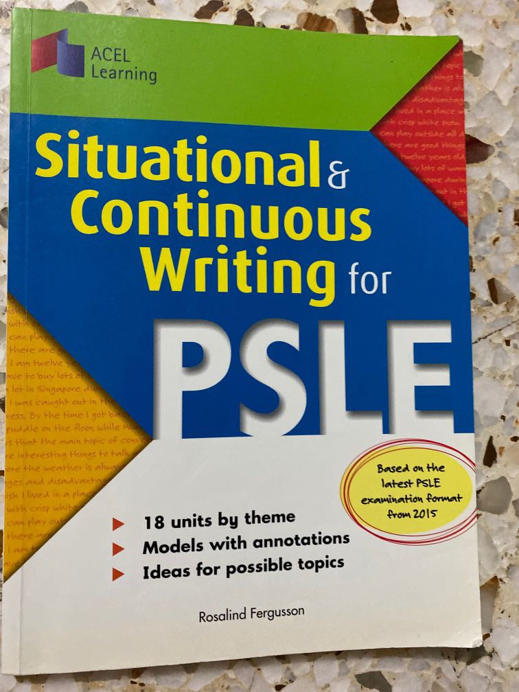 Situation & Continuous Writing for PSLE, Books & Stationery, Textbooks ...