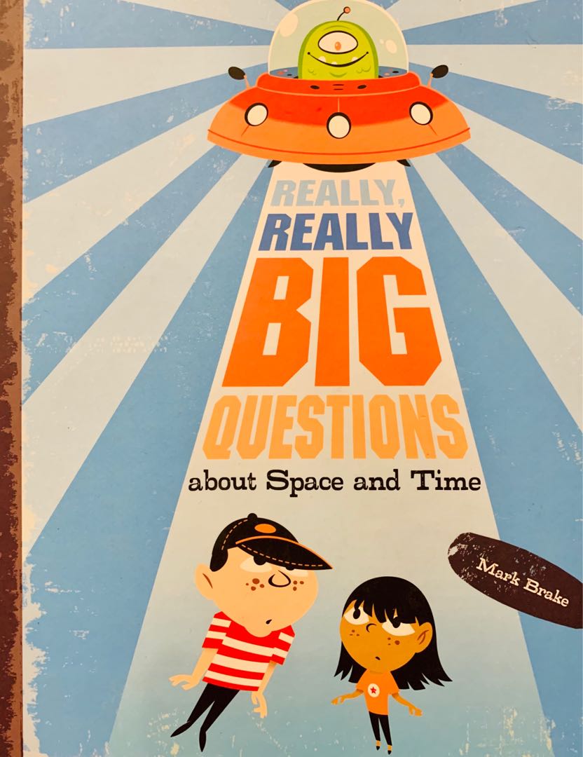 REALLY REALLY BIG QUESTIONS about Time and Space, Hobbies & Toys, Books ...