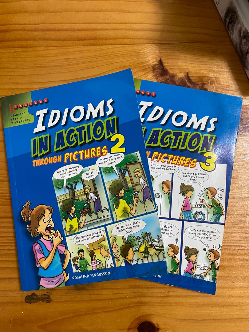 Idioms In Action Through Pictures 2&3, Hobbies & Toys, Books ...