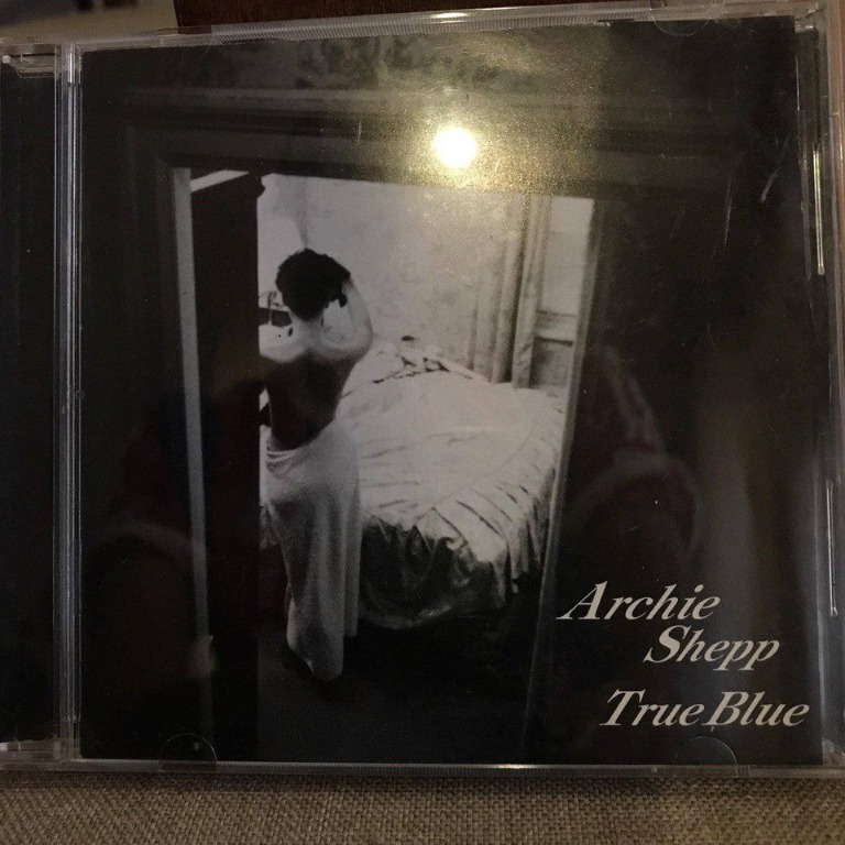 Archie Shepp Quartet - True Blue (Gold Disc) CD, Hobbies & Toys, Music ...