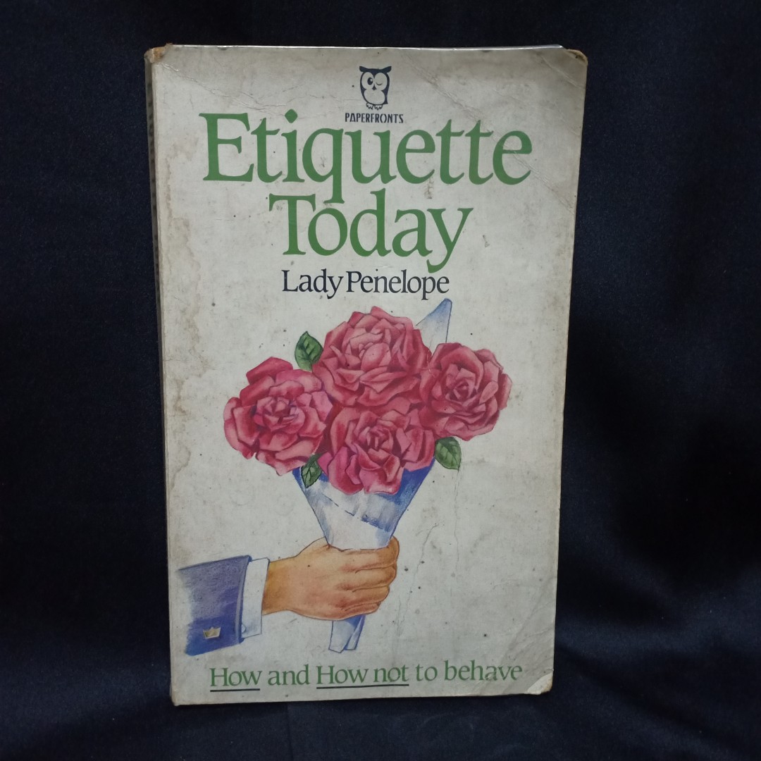 Etiquette Today by Lady Penelope, Hobbies & Toys, Books & Magazines ...