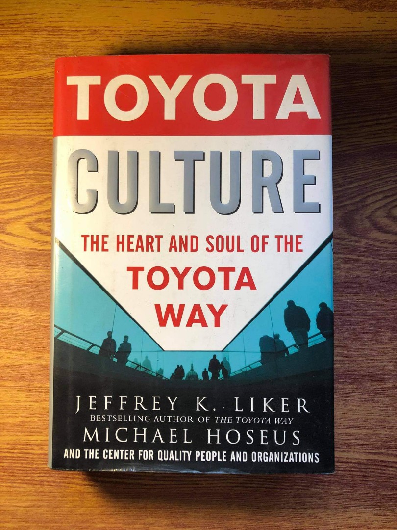 BOOK SALE: Toyota Culture by Jeffrey Liker, Hobbies & Toys, Books ...