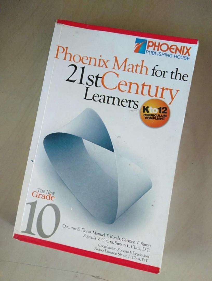 PHOENIX MATH FOR THE 21ST CENTURY LEARNERS Grade 10 Book, Hobbies ...