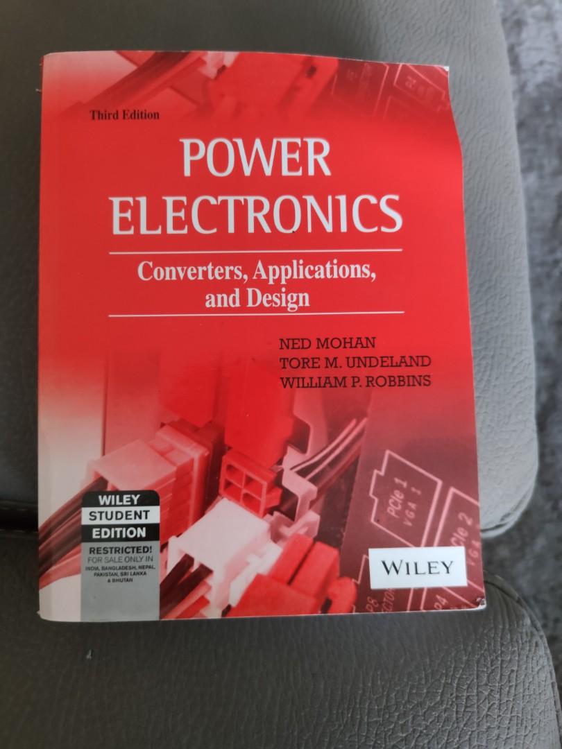 Ned Mohan power electronics, Books & Stationery, Textbooks, Tertiary on ...