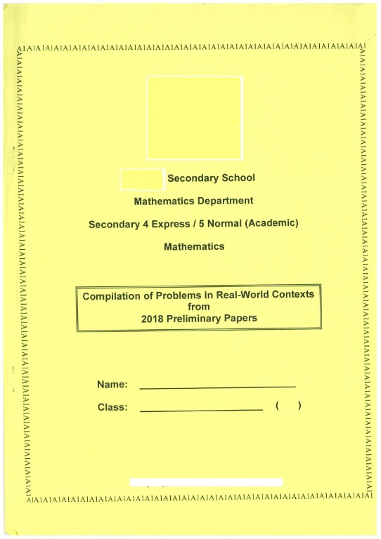 Real World Maths Compilation / Sec 4 / Prelim Paper / Exam Paper / Real ...