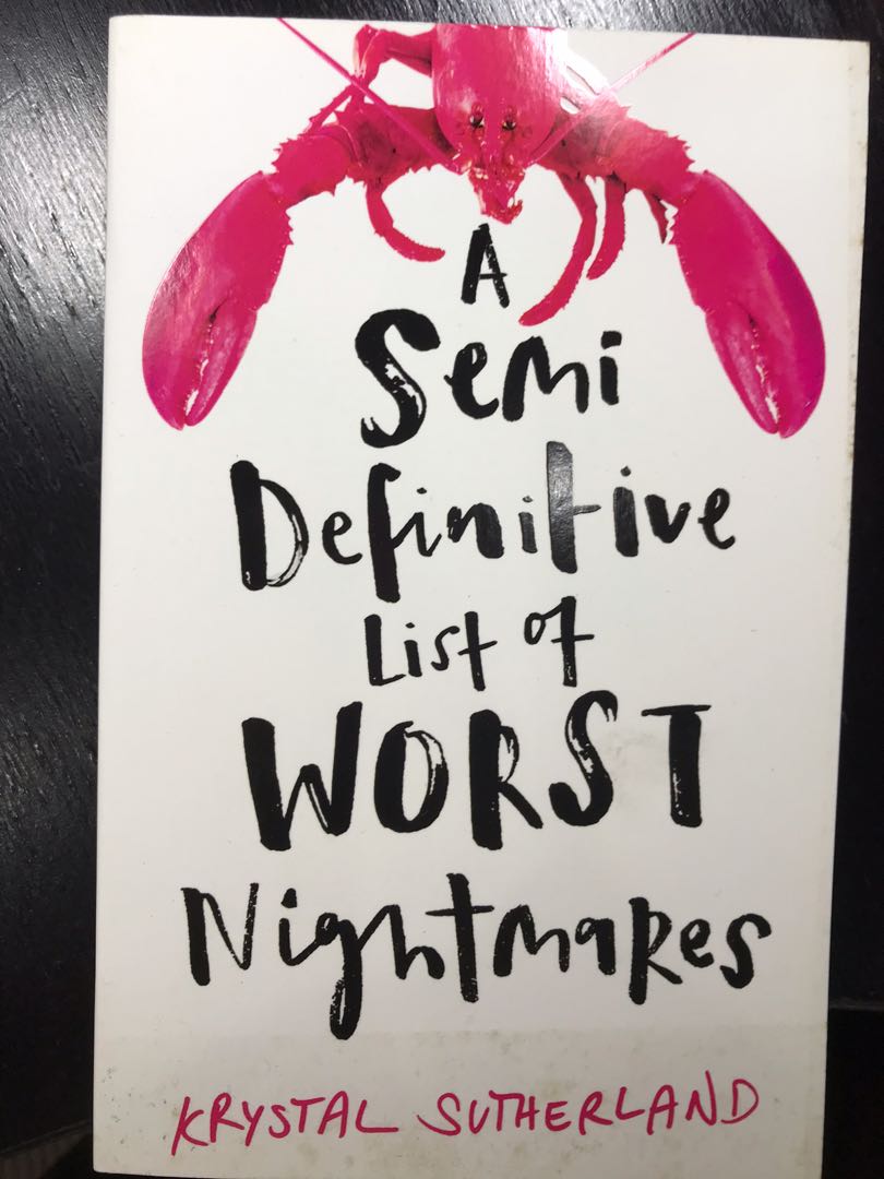 Krystal Sutherland - a semi definitive list of worst nightmares ...