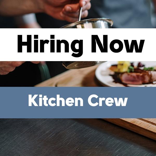 Kitchen Crew, Jobs, Hospitality, F&B on Carousell