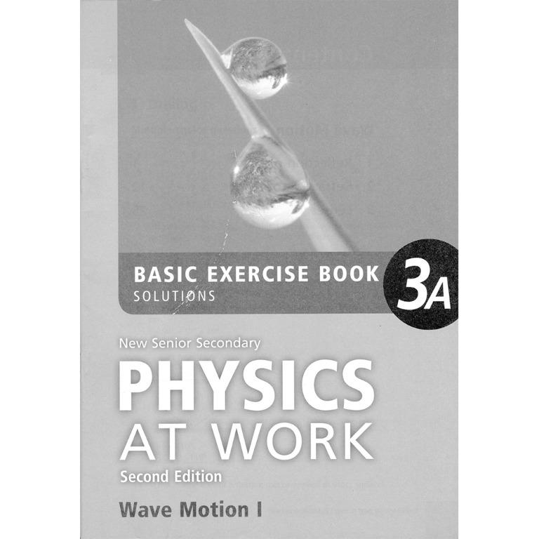 NSS Physics at work Second Edition Basic Exercise Book 3A with Answer ...