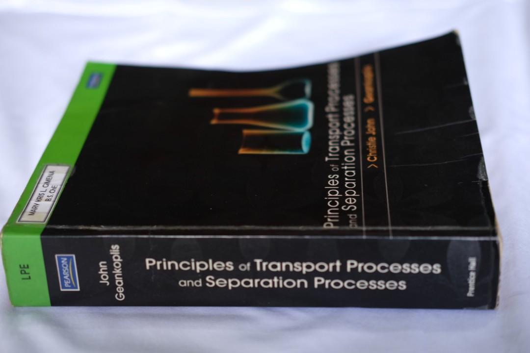 Principles of Transport Processes and Separation Processes, Hobbies ...