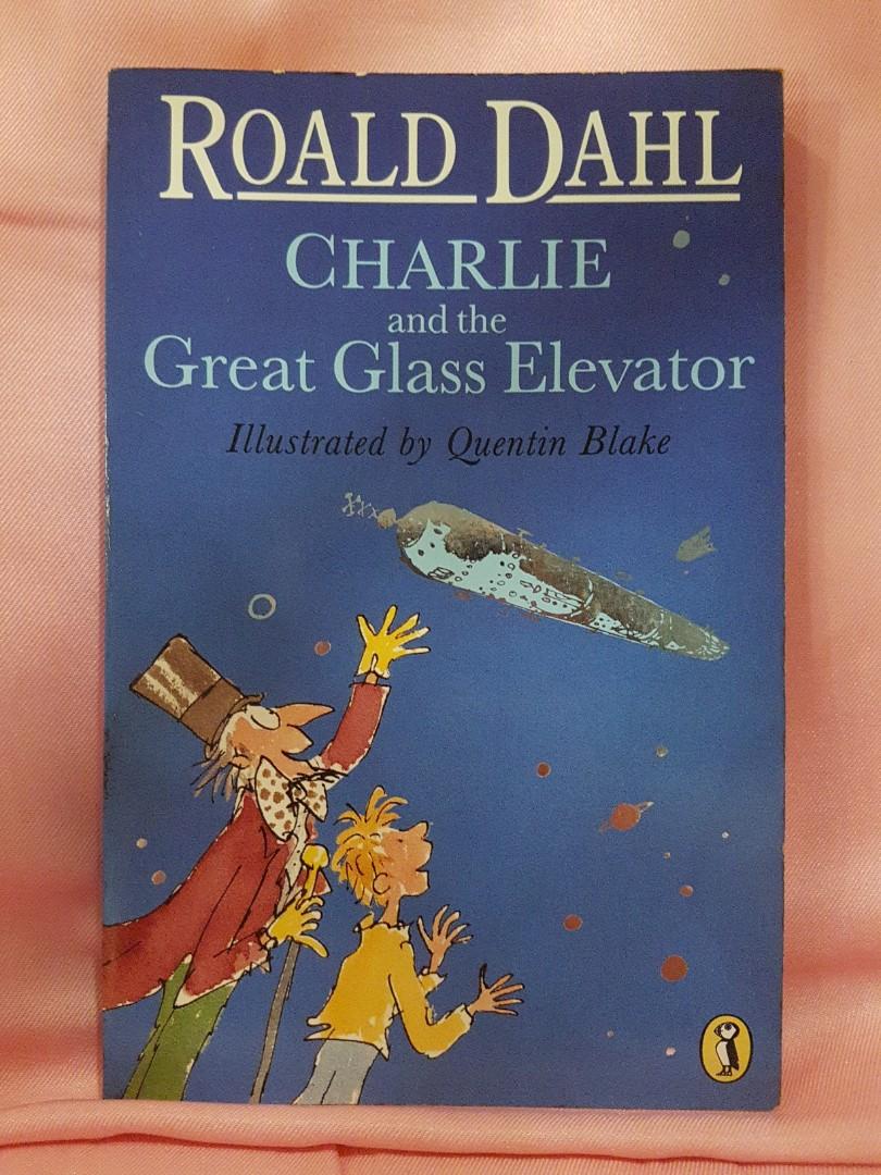 Roald Dahl : Charlie and the Great Glass Elevator, Books & Stationery ...