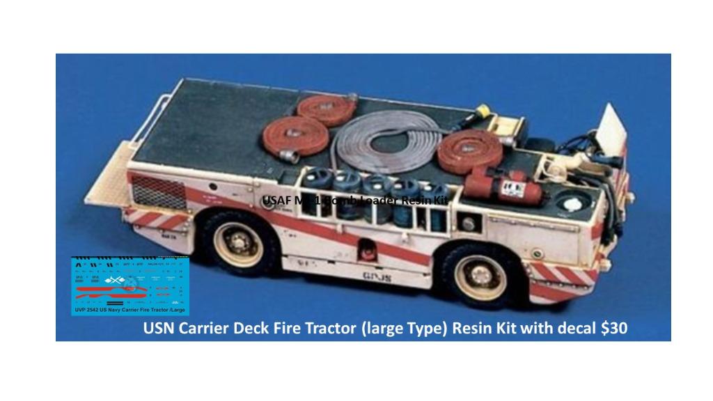 1/48 resin USN, USAF tractor, fire tractor and bomb trailer/loader ...