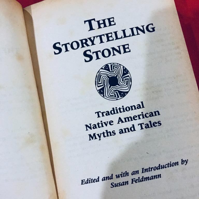The Storytelling Stone: Traditional Native American Myths and Tales ...
