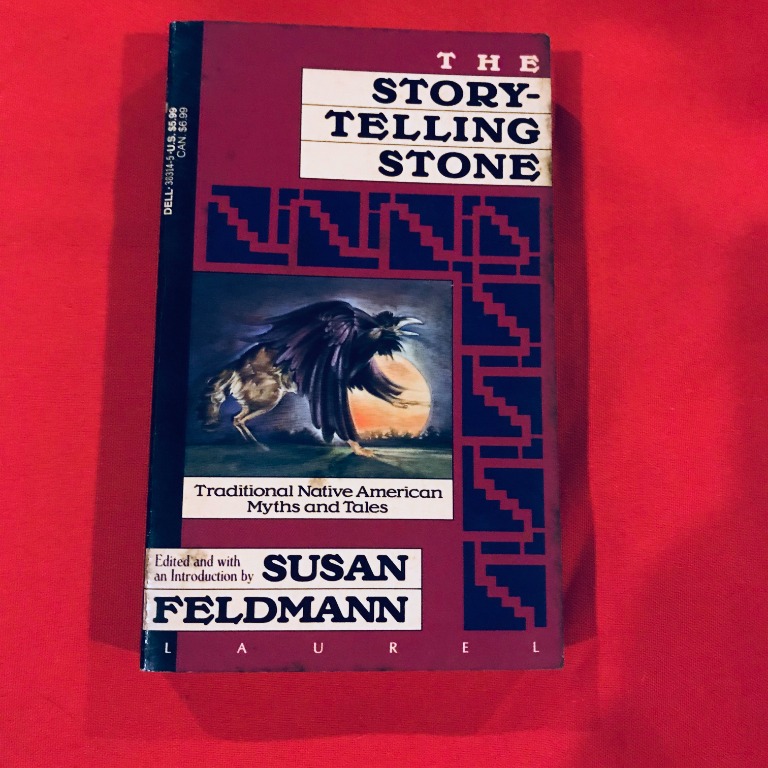 The Storytelling Stone: Traditional Native American Myths and Tales ...