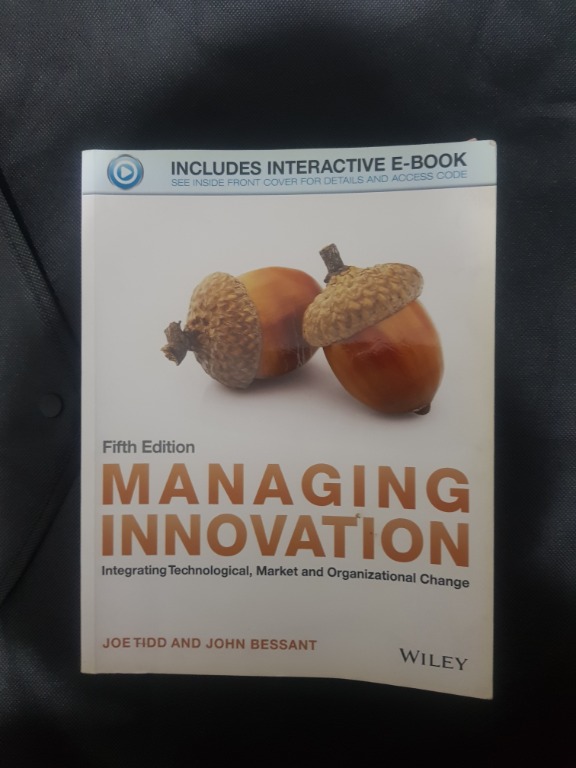Managing Innovation: Integrating Technological, Market and ...