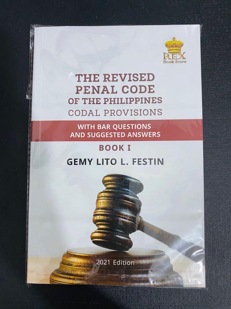 The Revised Penal Code of the Philippines (Codal Provisions with Bar ...