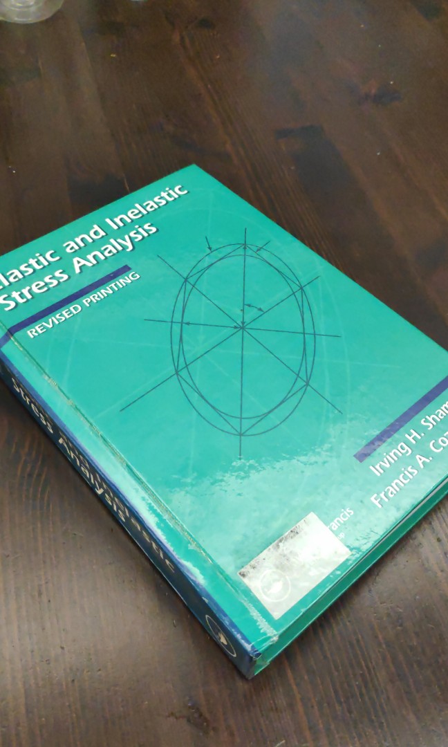 Elastic and Inelastic Stress Analysis, Books & Stationery, Textbooks ...