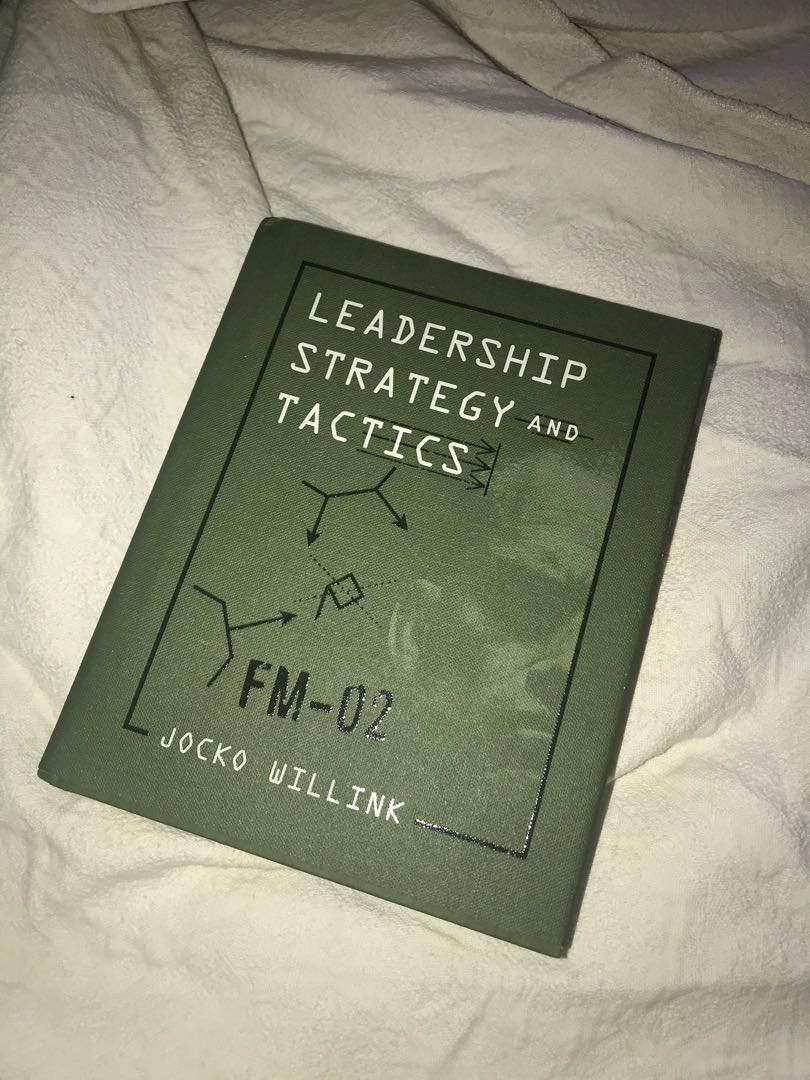 Leadership Strategy and Tactics - Jocko Willink, Hobbies & Toys, Books ...