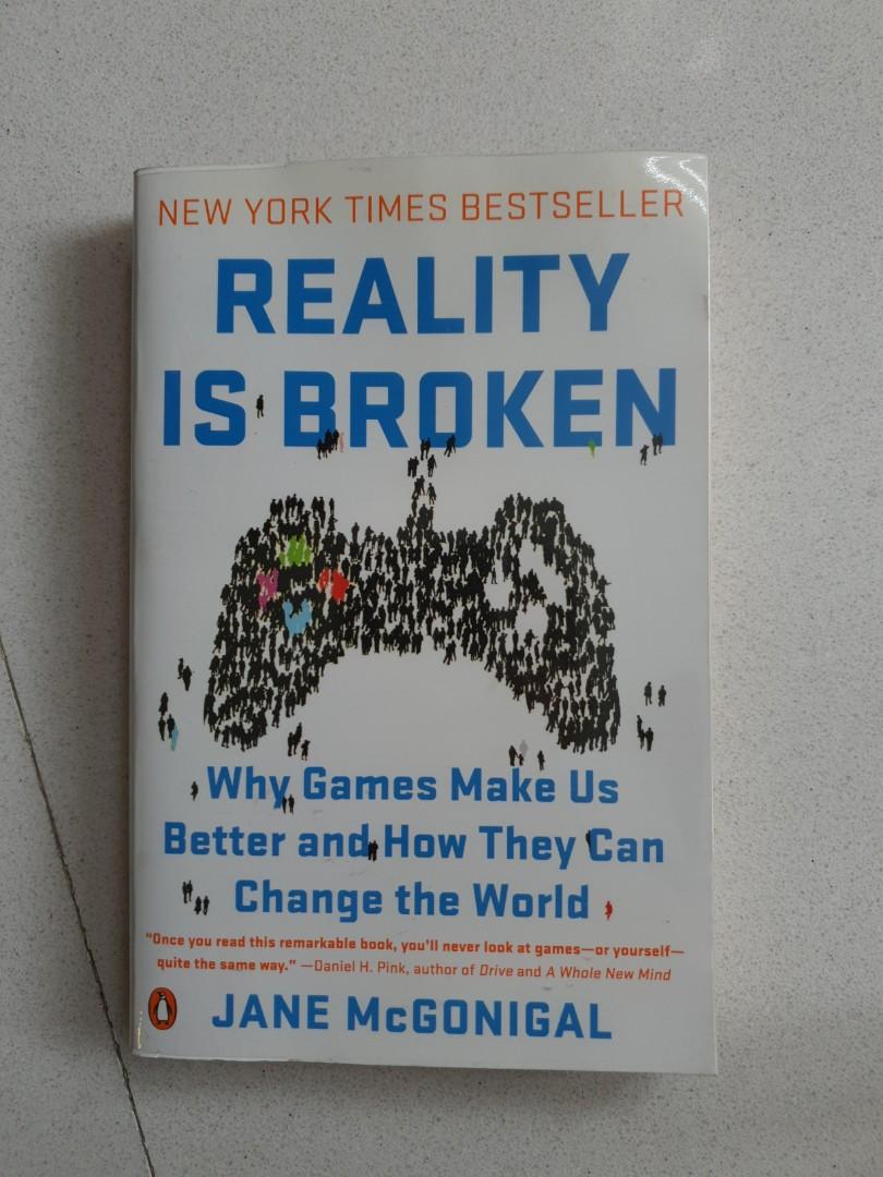 Reality is Broken by Jane McGonigal, Hobbies & Toys, Books & Magazines ...