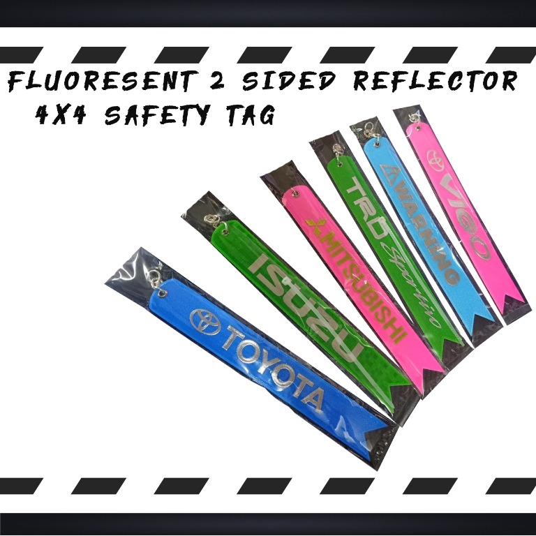 FLUORESCENT 2 SIDED REFLECTOR 4X4 SAFETY TAG, Auto Accessories on Carousell