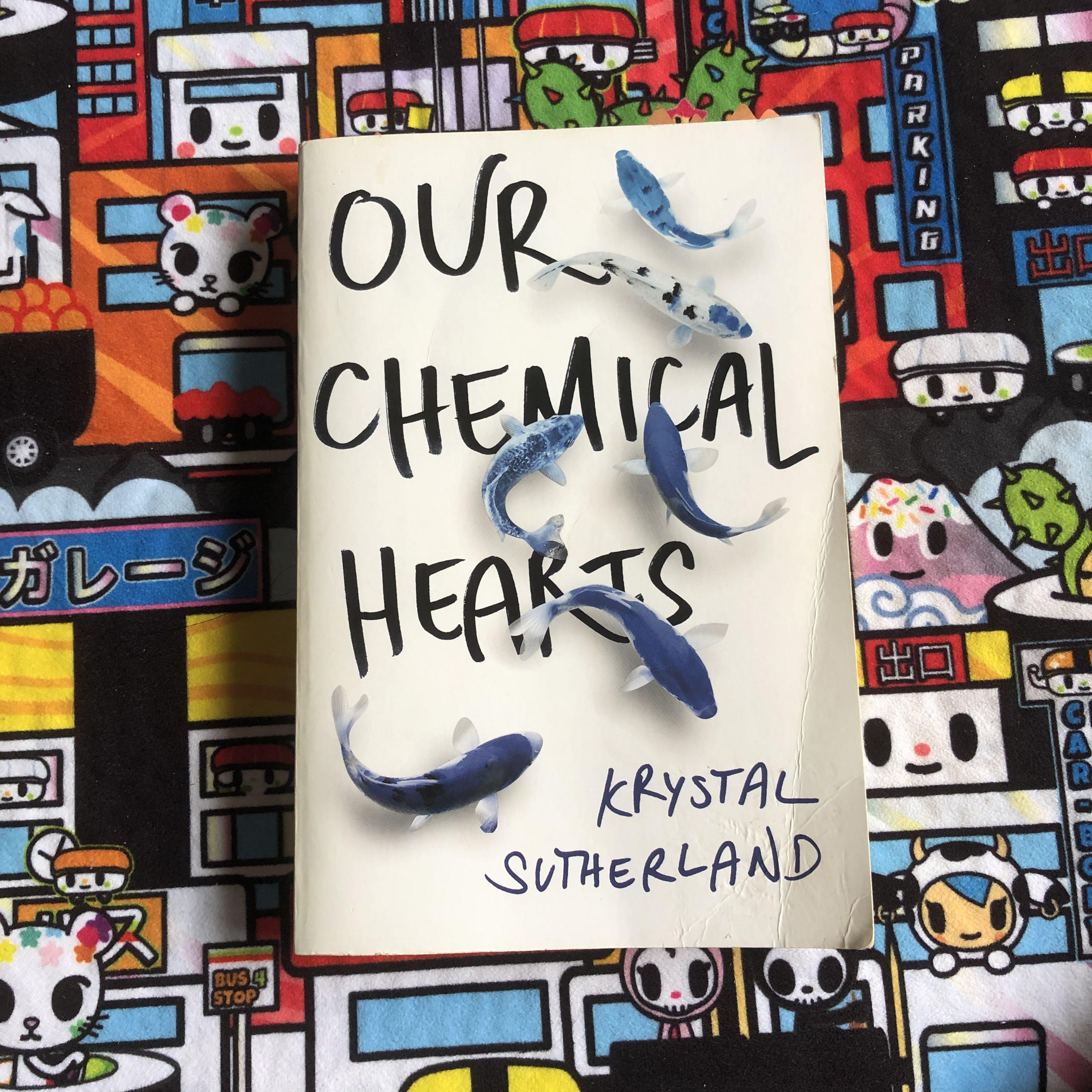 our chemical hearts - krystal sutherland, Hobbies & Toys, Books ...