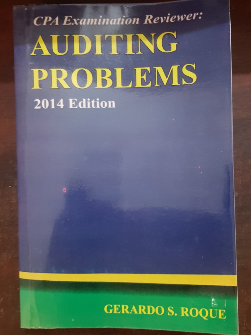 CPA Examination Reviewer: Auditing Problems 2014 Edition by Gerardo S ...