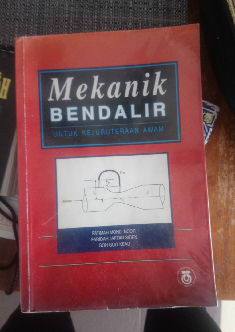 MEKANIK BENDALIR (UNTUK KEJURUTERAAN AWAM), Hobbies & Toys, Books ...