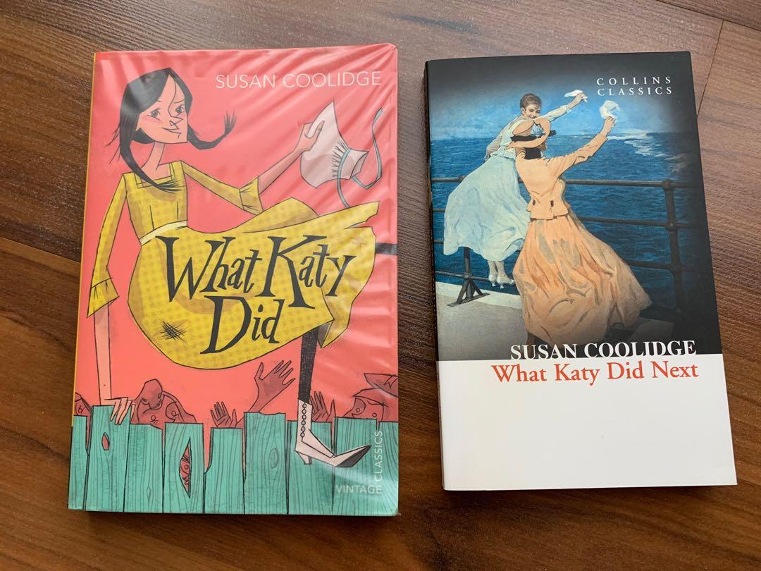 What Katy Did and What Katy Did Next by Susan Coolidge (English classic ...