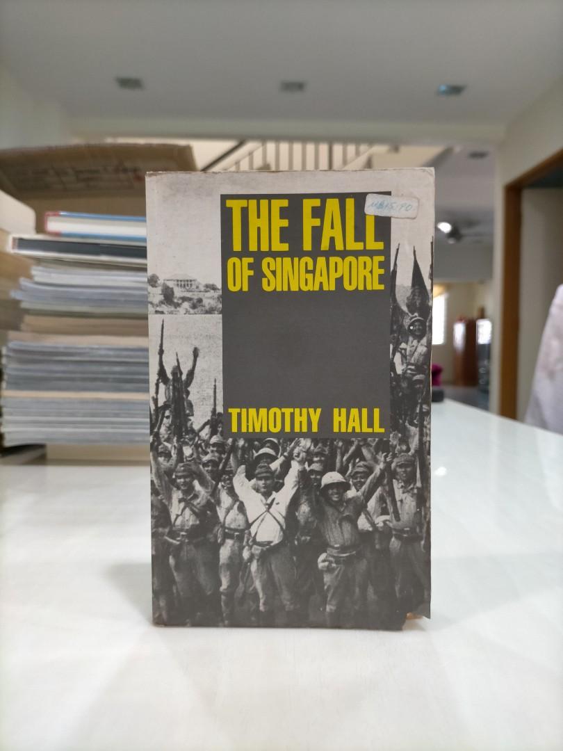 (ENG) The Fall Of Singapore, Hobbies & Toys, Books & Magazines ...