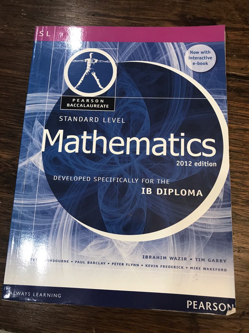 IB Diploma SL math textbook, Hobbies & Toys, Books & Magazines ... IB Diploma SL math textbook, Hobbies & Toys, Books & Magazines ...