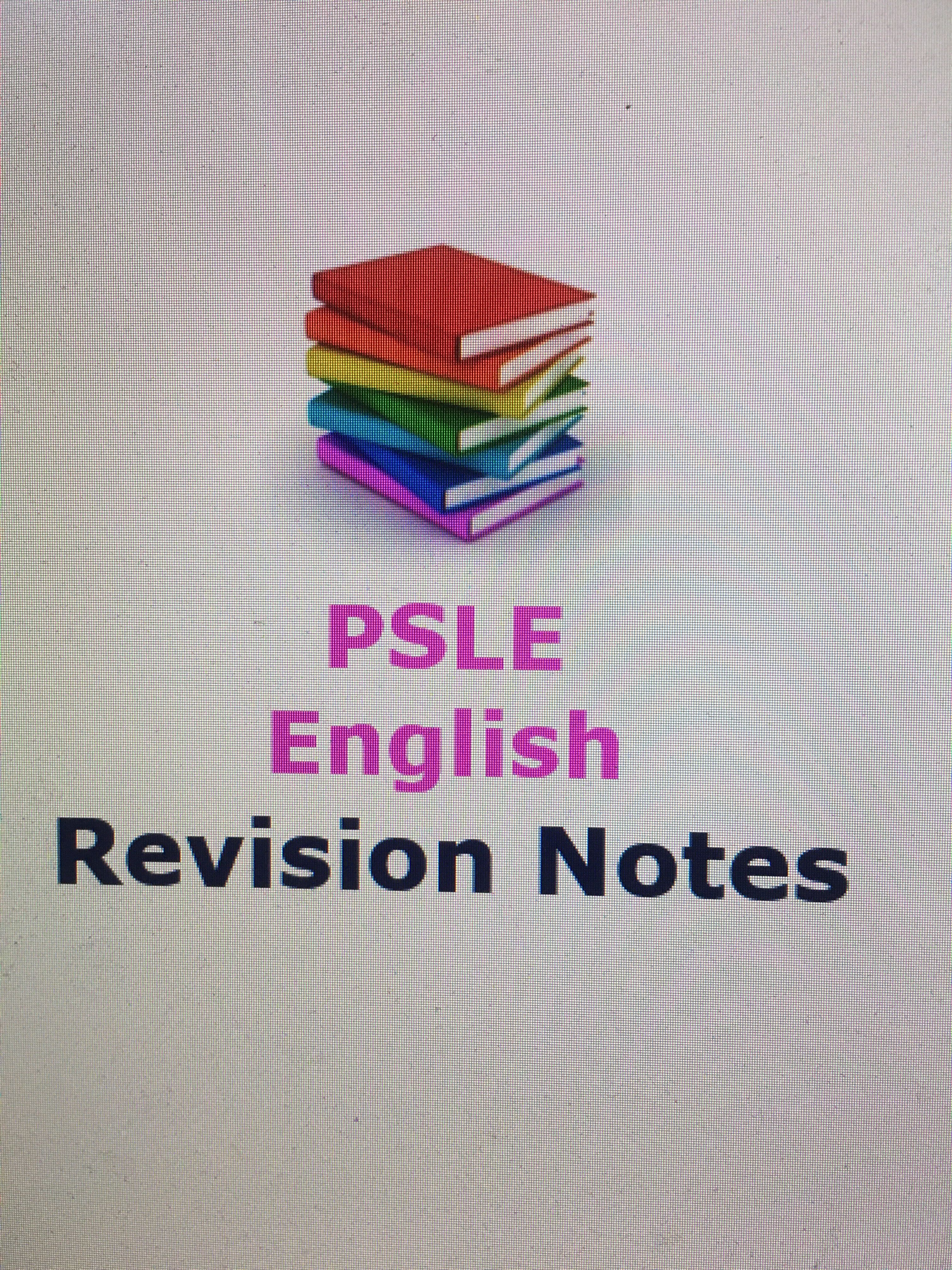 PSLE English Revision notes / P4 / P5 / P6 / not 2023 2024 exam paper ...