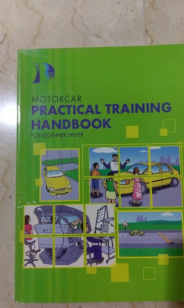 Motorcar Practical Training Handbook for Beginner Driver, Hobbies ...