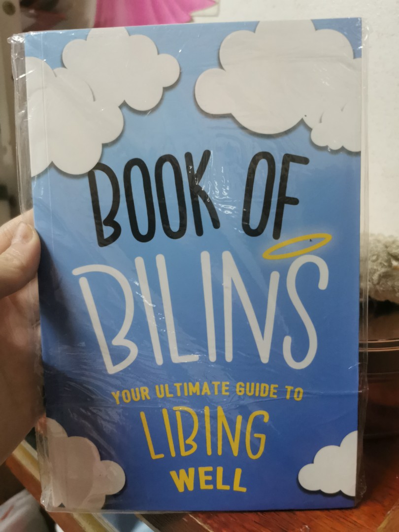 BOOK OF BILINS Your Ultimate Guide to Libing Well!, Hobbies & Toys ...