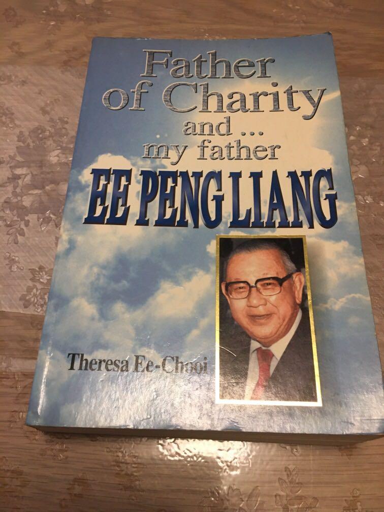Book On Ee Peng Liang, Father Of Charity., Everything Else on Carousell