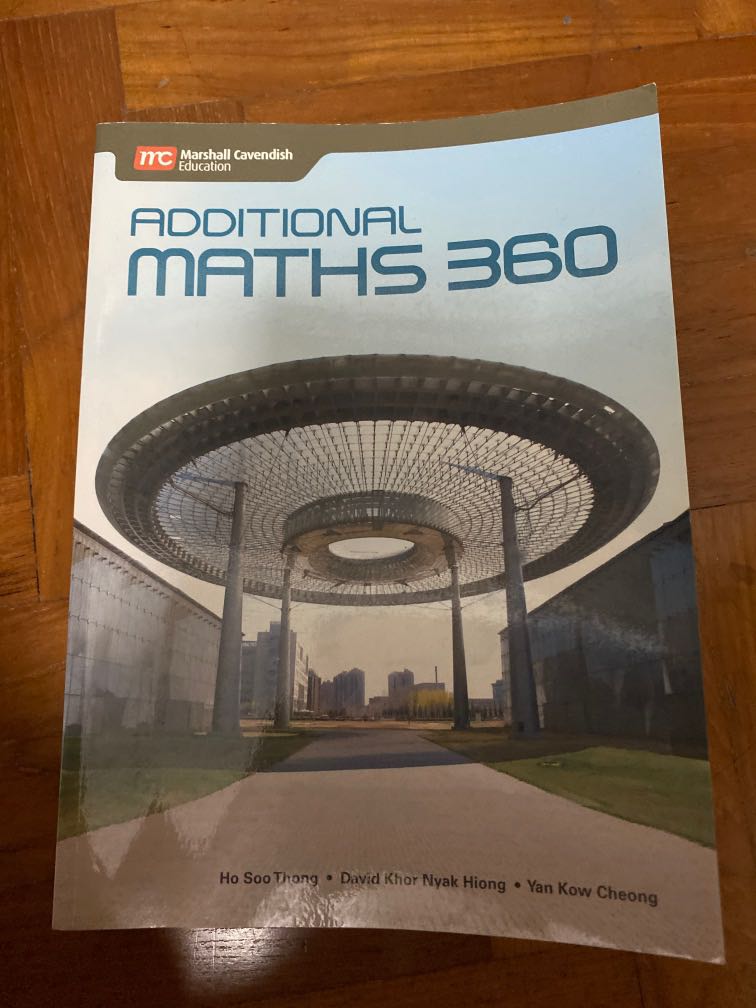 Additional Maths 360, Hobbies & Toys, Books & Magazines, Assessment ...