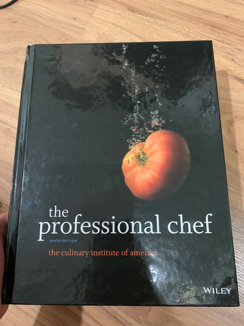 The Professional Chef（Ninth Edition）The culinary institute of America ...