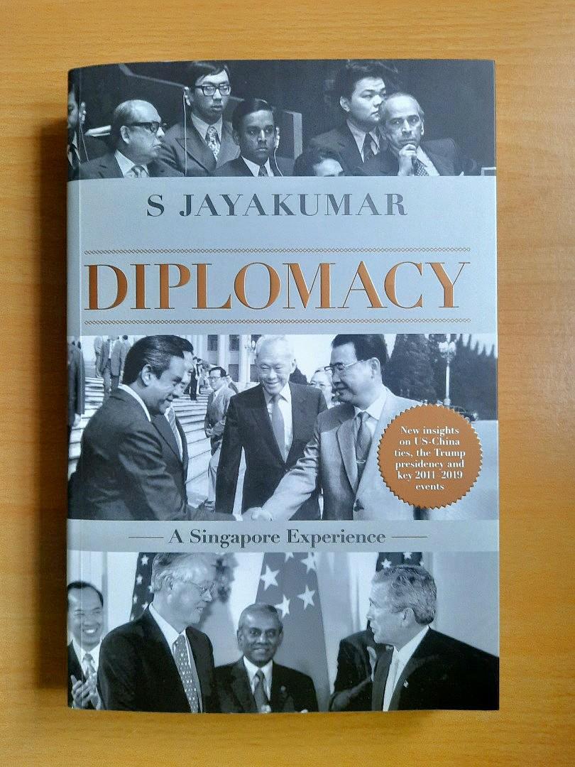 Diplomacy: A Singapore Experience by S. Jayakumar (Latest edition ...