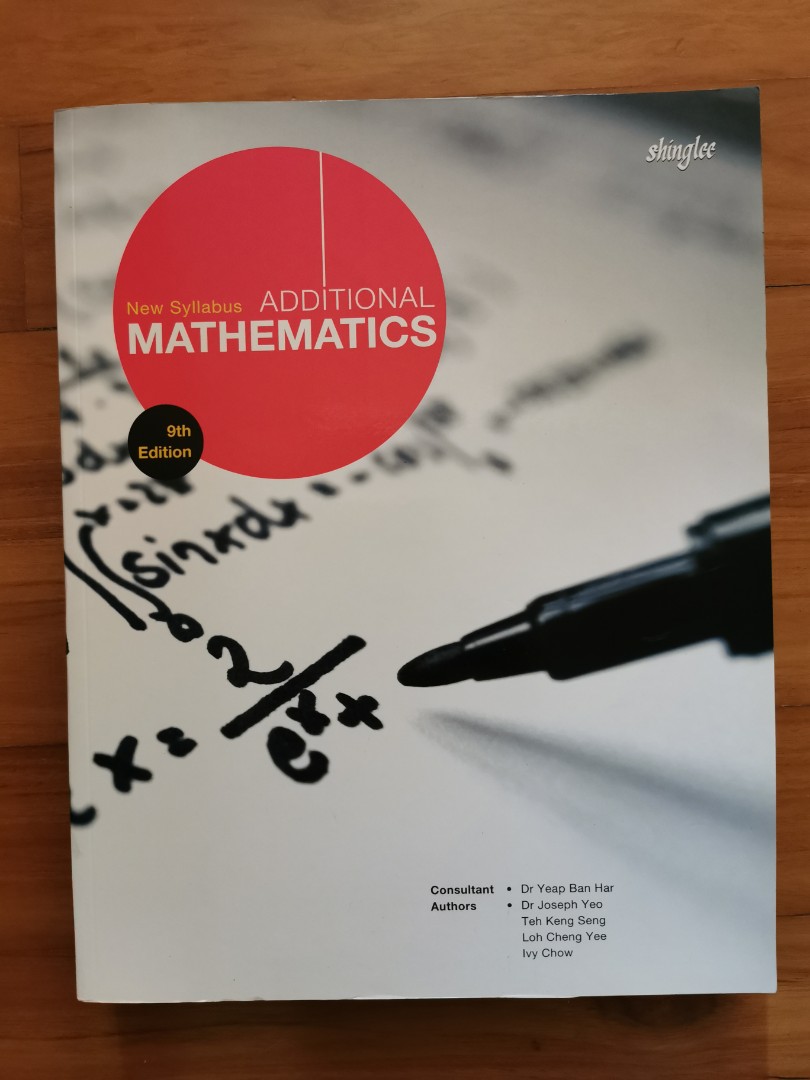 New Syllabus Additional Mathematics 9th Edition Textbook, Hobbies ...