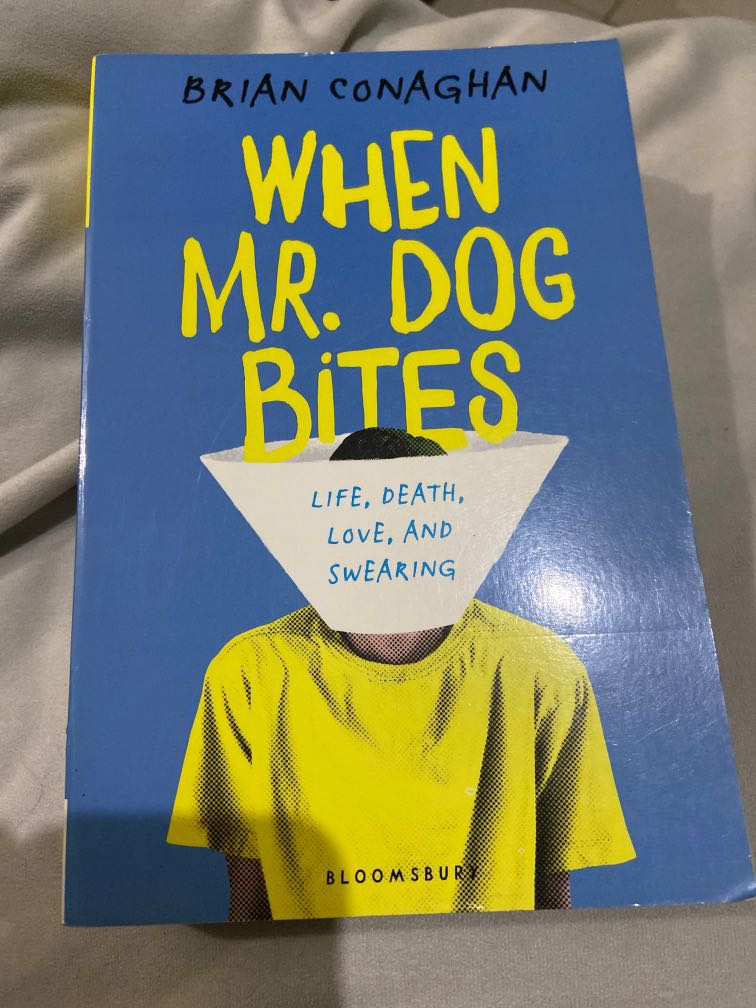 When Mr. Dog Bites by Brian Conaghan [Novel], Hobbies & Toys, Books ...