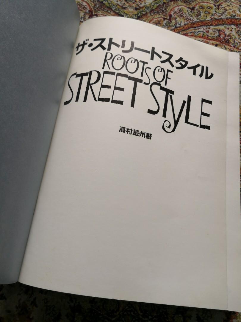 Roots of Street Style by Zeshu Takamura (First Edition 1997), Hobbies & Toys, Books & Magazines ...