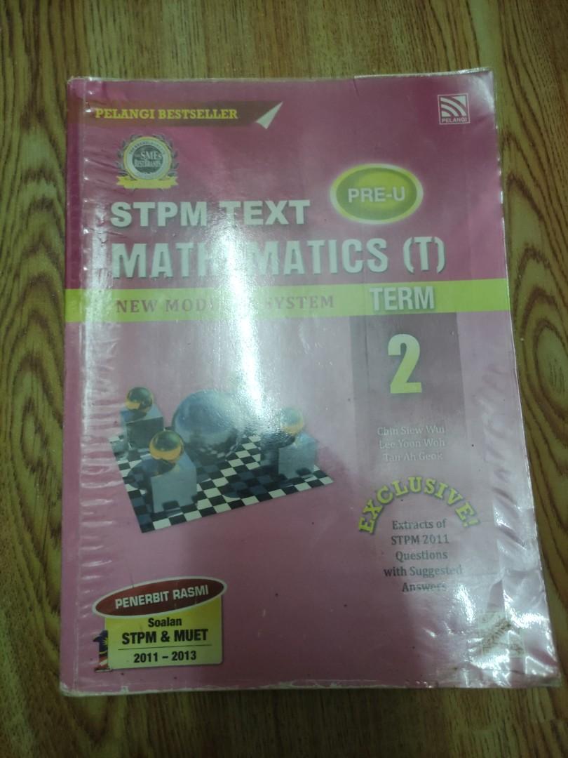 PELANGI STPM MATHEMATICS T TERM 2, Hobbies & Toys, Books & Magazines ...