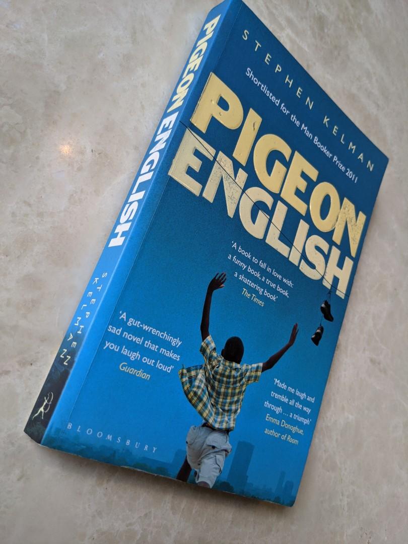 Pigeon English by Stephen Kelman, Hobbies & Toys, Books & Magazines ...