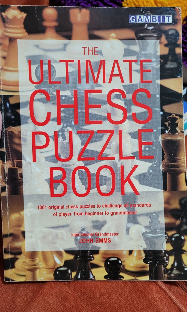 The Ultimate Chess Puzzle Book John Emms Gambit Chess Book, Hobbies ...