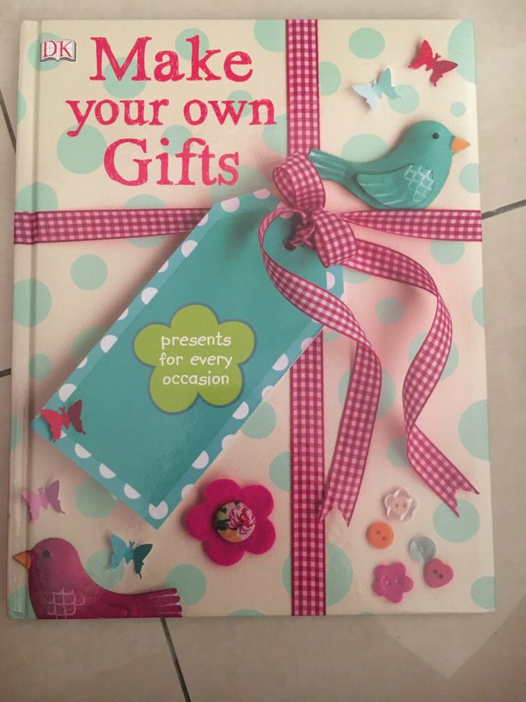 Guide on how to make your own gifts, Hobbies & Toys, Stationery & Craft ...