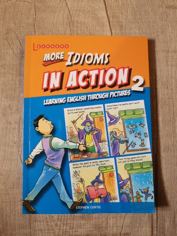 More Idioms in Action Through Pictures 2, Hobbies & Toys, Books ...