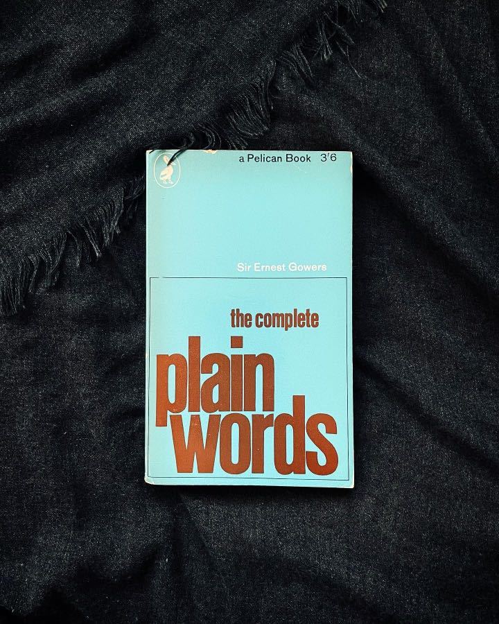 The Complete Plain Words By Sir Ernest Gowers, Hobbies & Toys, Books ...