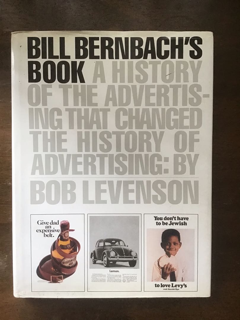 RARE BOOK: Bill Bernbach’s Book, Hobbies & Toys, Books & Magazines ...