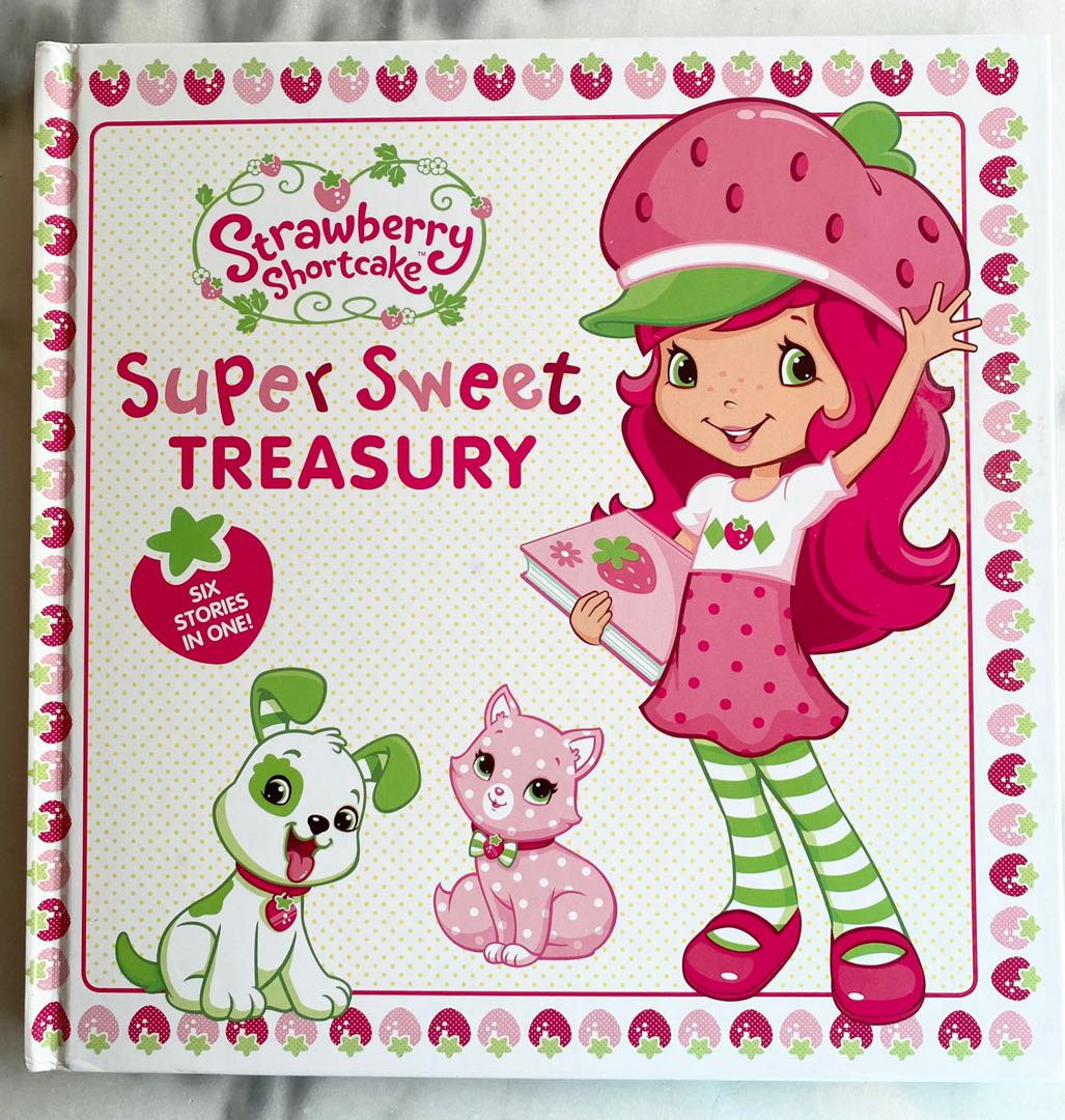 Super Sweet Treasury (Strawberry Shortcake), Hobbies & Toys, Books ...
