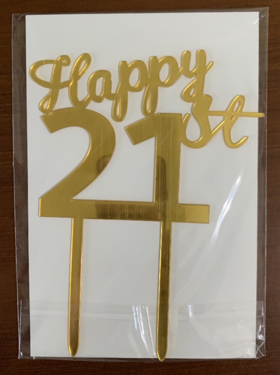Happy 21st acrylic cake topper, Furniture & Home Living, Kitchenware ...