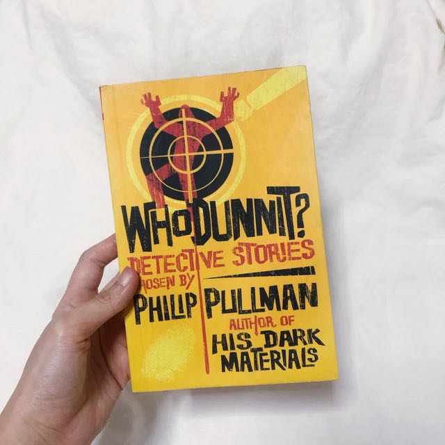 Whodunit? Detective Stories chosen by Philip Pullman, Hobbies & Toys ...