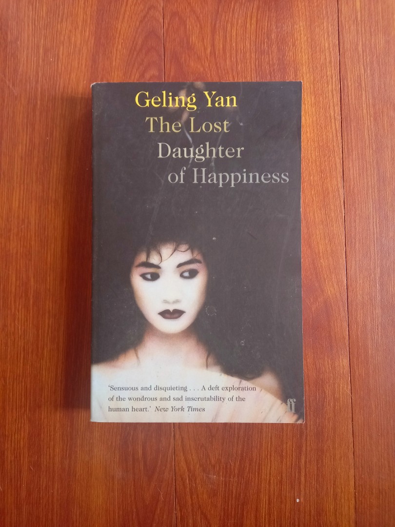 The Lost Daughter of Happiness by Geling Yan, Hobbies & Toys, Books ...